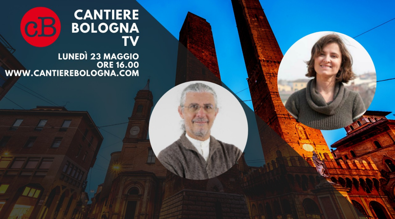 Intervista a Pier Giorgio Ardeni e Simona Lembi (VIDEO) - Cantiere Bologna